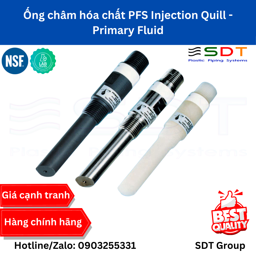 Ống châm hóa chất PFS Injection Quill - Primary Fluid